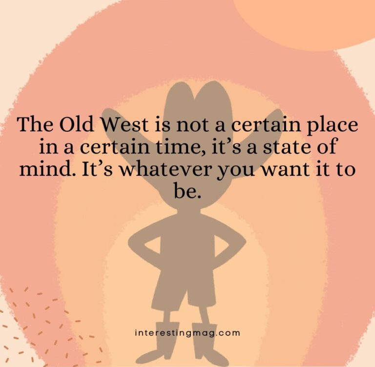 Famous Cowboy Sayings and Quotes: The Spirit of the Old West