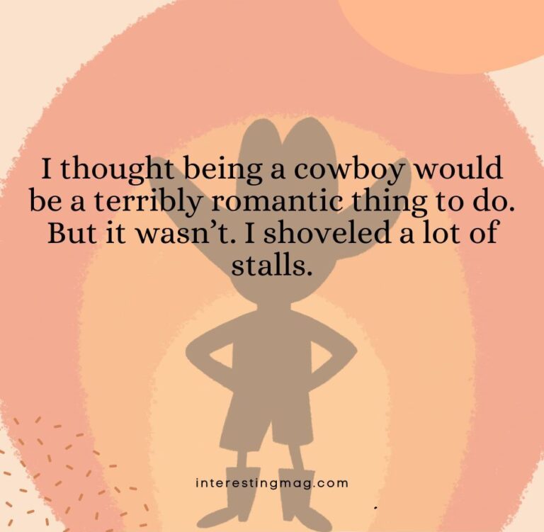 Famous Cowboy Sayings and Quotes: The Spirit of the Old West