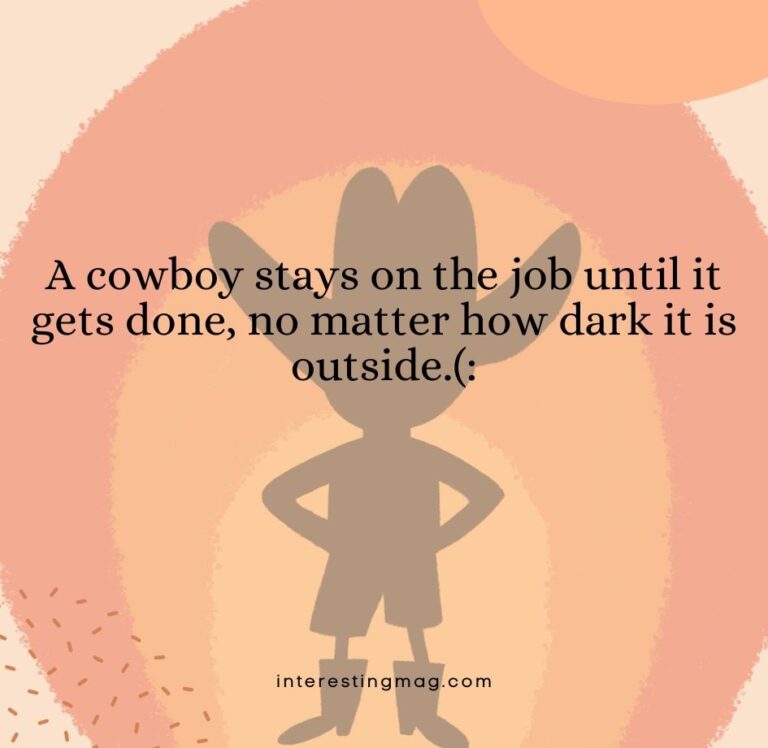 Famous Cowboy Sayings and Quotes: The Spirit of the Old West