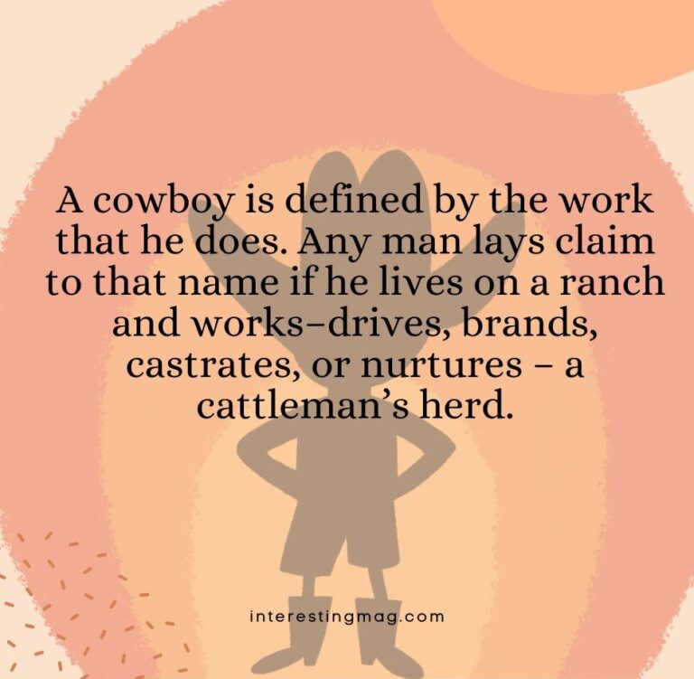 Famous Cowboy Sayings and Quotes: The Spirit of the Old West