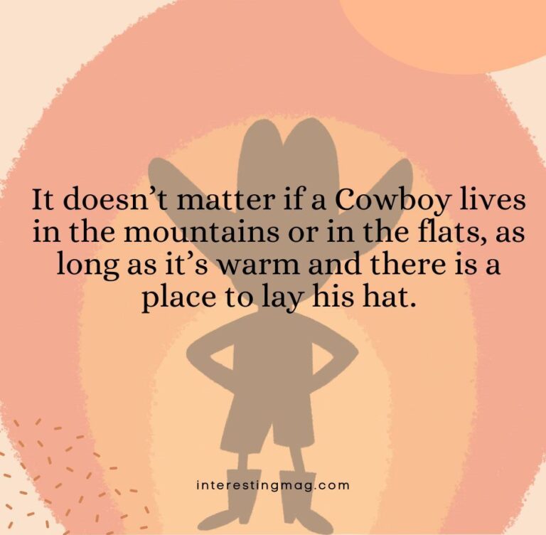Famous Cowboy Sayings and Quotes: The Spirit of the Old West