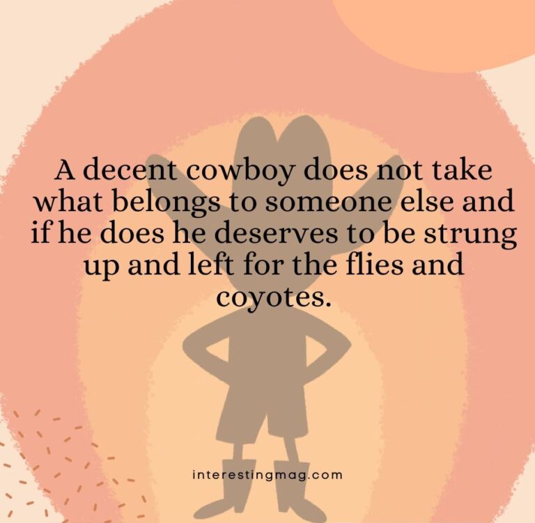 Famous Cowboy Sayings and Quotes: The Spirit of the Old West