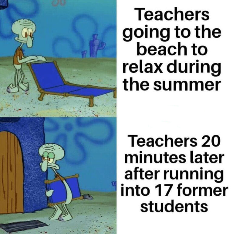 These Teacher Summer Memes Will Have You Laughing All Vacation Long