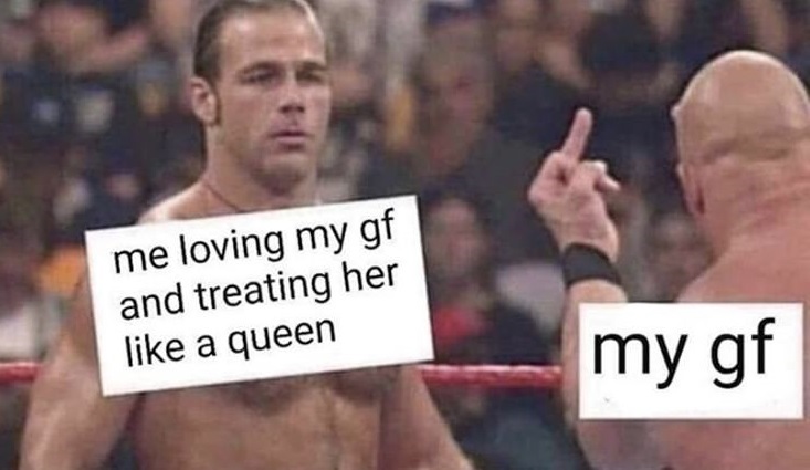 The Hilarious World of Spoiled Girlfriend Memes: Laughing at the High ...