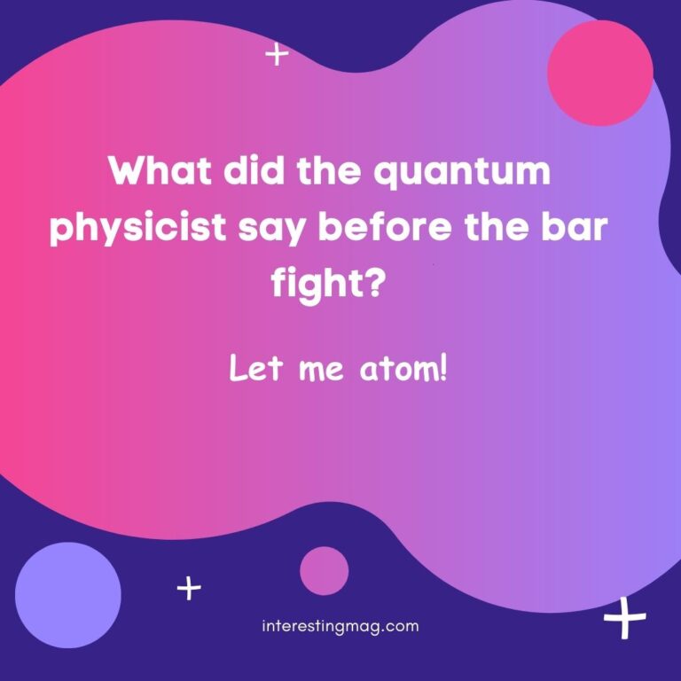 Quantum Quirks and Relative Laughs: The Entertaining World of Physics Jokes